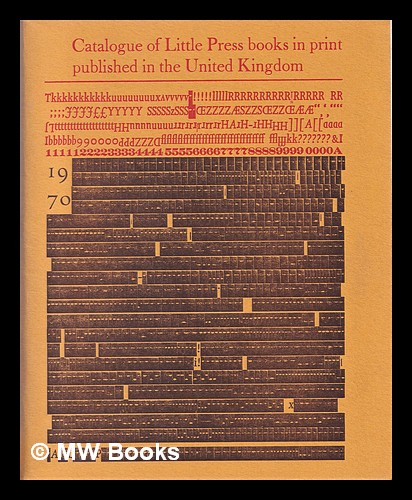 Catalogue of little press books in print 1970, published in the United ...
