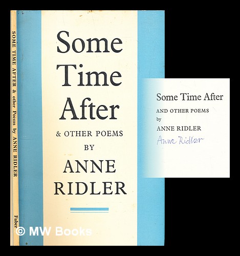 Some time after : and other poems / by Anne Ridler by Ridler, Anne ...