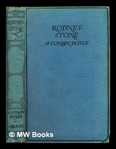 Rodney Stone / by A. Conan Doyle by Doyle, Arthur Conan (1859-1930 ...