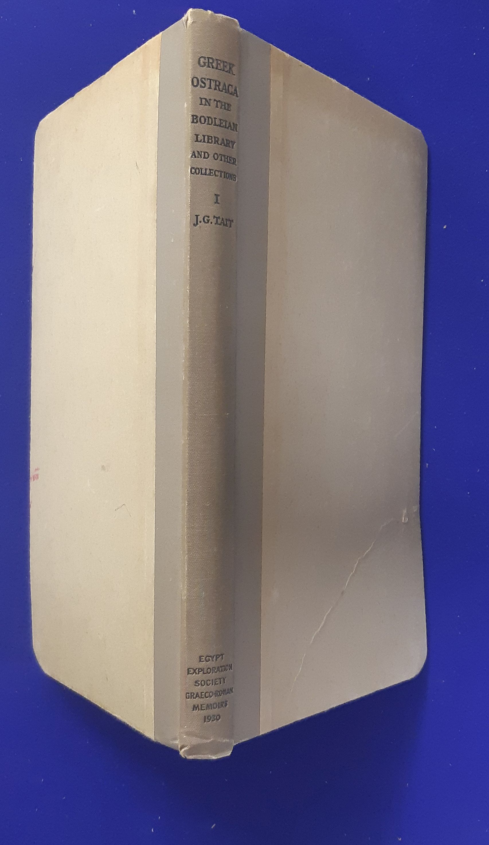 Greek Ostraca in the Bodleian Library at Oxford and Various Other ...