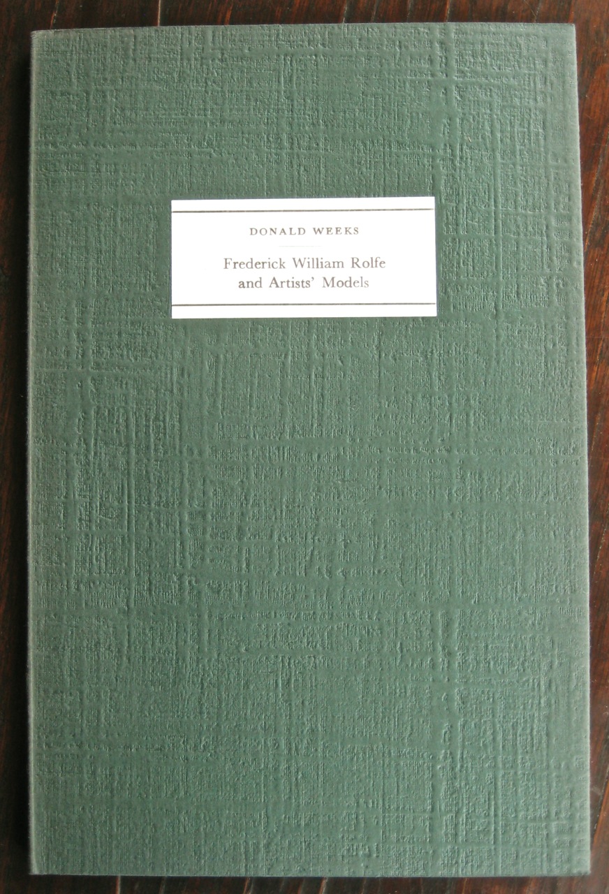 Frederick William Rolfe & Artists' Models: [two articles, one by Rolfe ...