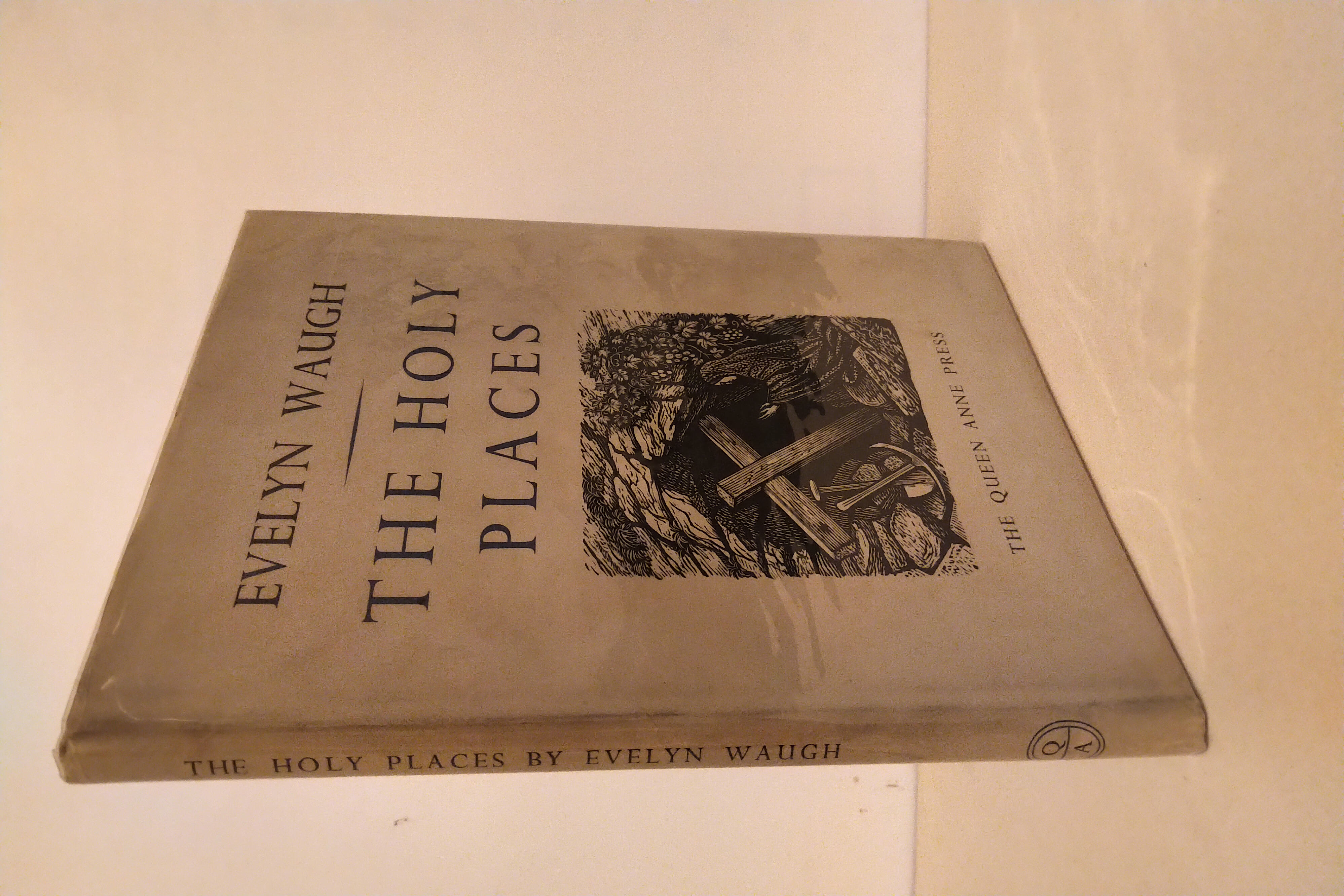 The Holy Places by WAUGH, EVELYN: (1953) Signed by Author(s) | Peter Grogan