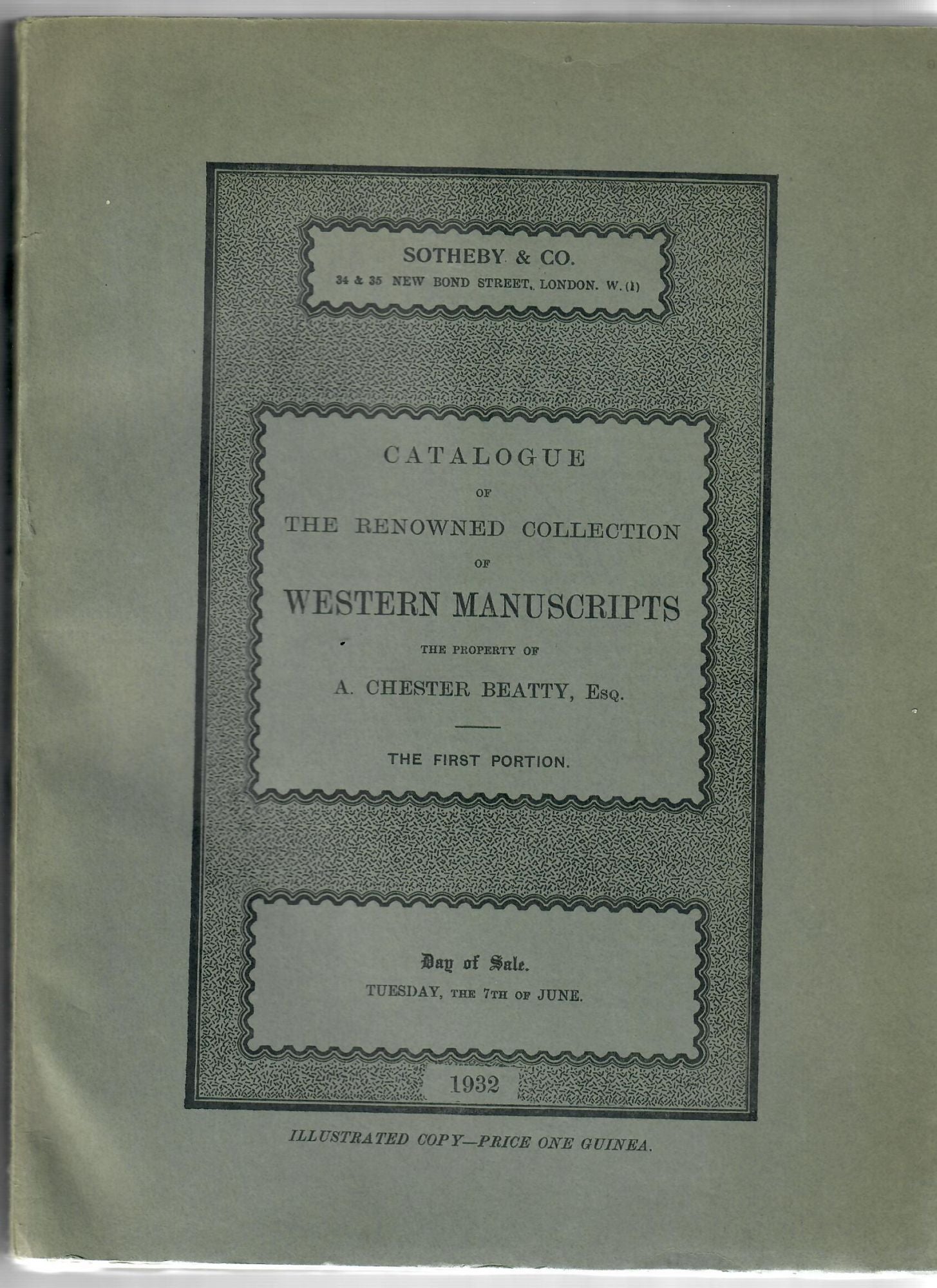 Catalogue of the Renowned Collection of Western Manuscripts, the ...