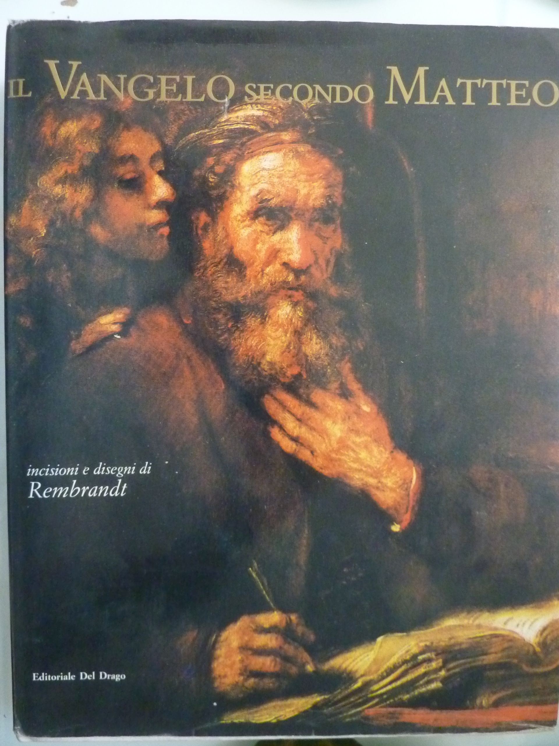 VANGELO SECONDO MATTEO Incisioni e disegni di Rembrandt by AA.VV ...