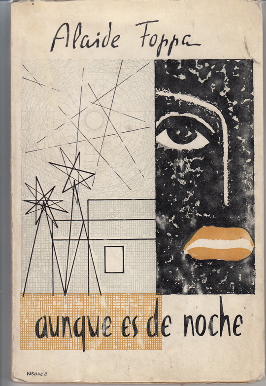 Aunque es de Noche. by Foppa, Alaide:: Very Good Paperback (1959 ...