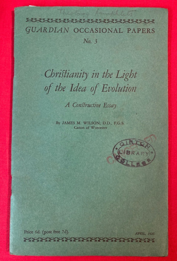 Christianity in the Light of the Idea of Evolution: A Constructive ...