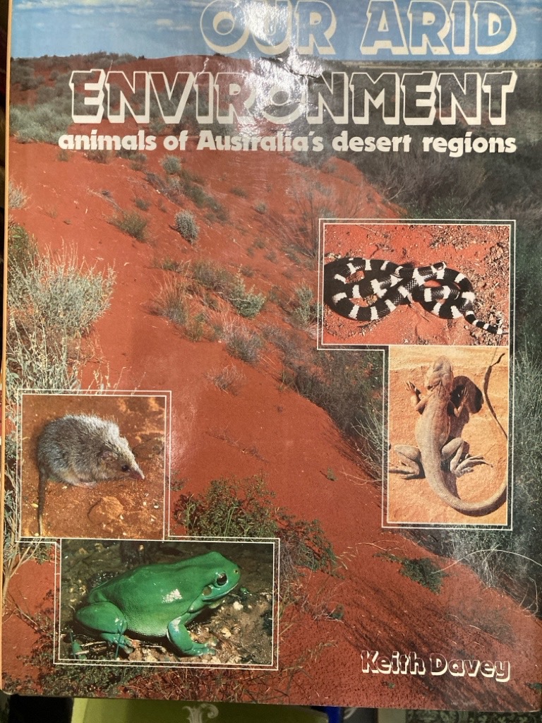 Our Arid Environment. Animals of Australia's Desert Regions. by Davey ...