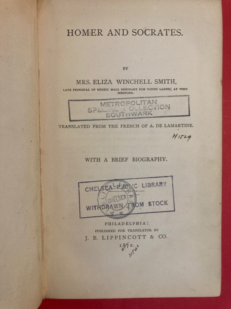 Homer and Socrates. Translated from the French by A de Lamartine. With ...