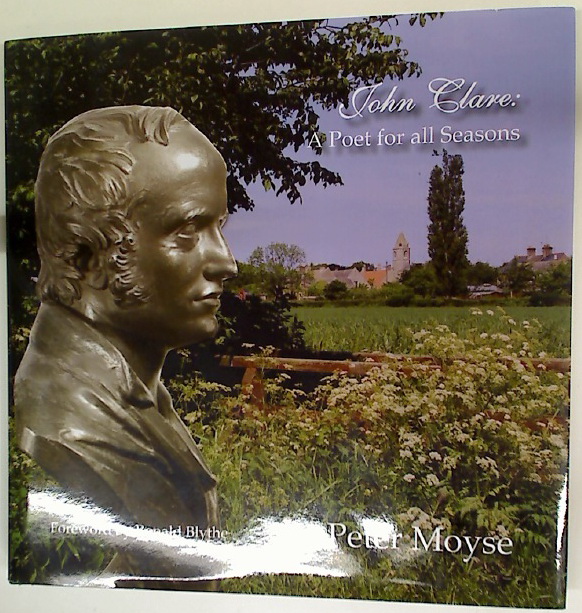 John Clare. A Poet For All Seasons. von Moyse, Peter:: Very Good ...