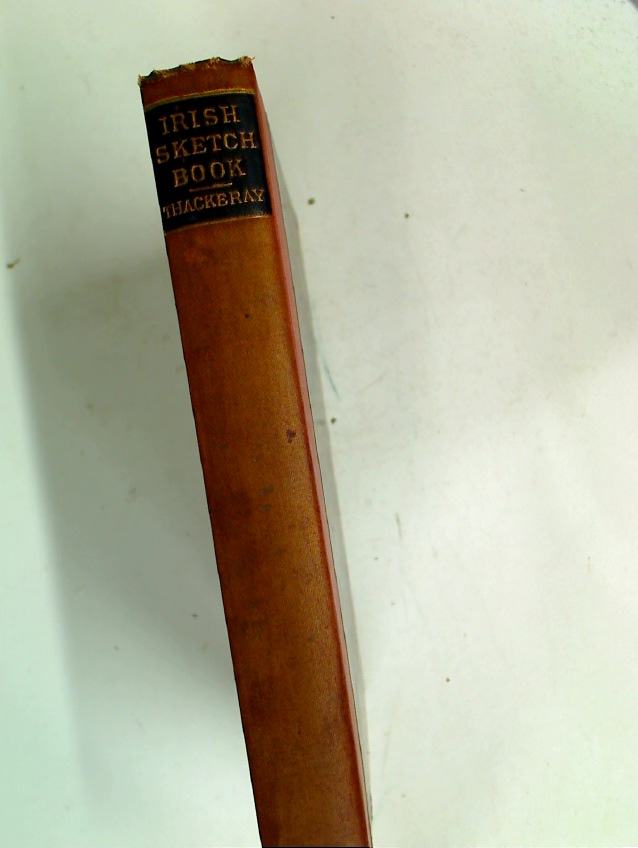 Irish Sketch Book (The Pocket Edition of W M Thackeray's Works) by ...