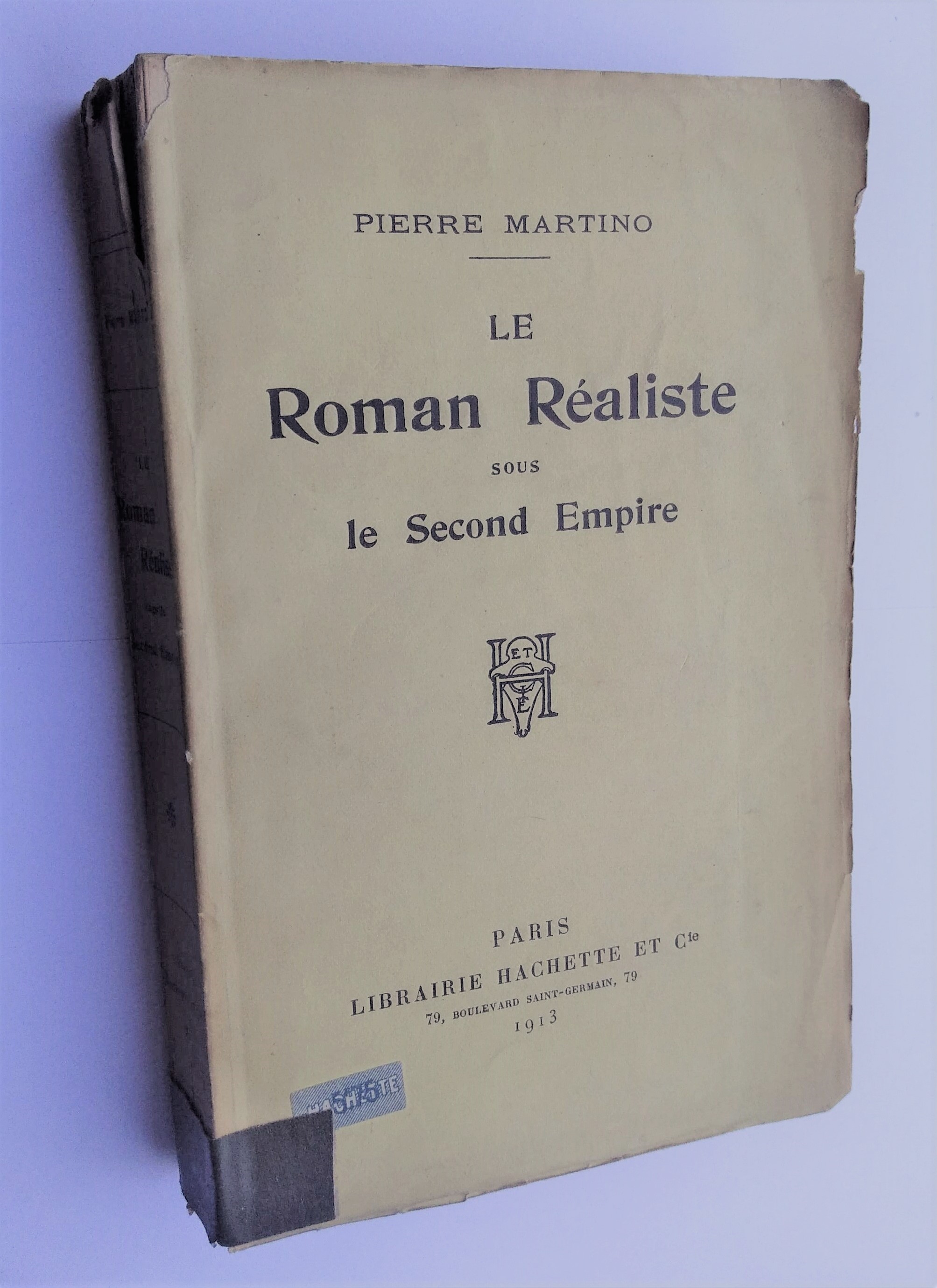 Le Roman Réaliste sous le Second Empire. by Martino, Pierre:: Fair ...