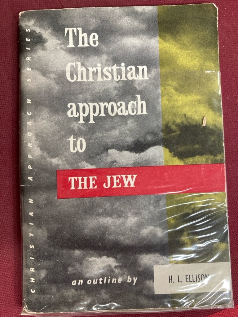 The Christian Approach to the Jew. by Ellison, H L:: Very Good ...
