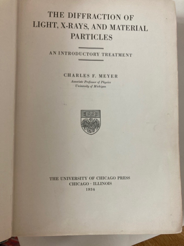 The Diffraction of Light, X-Rays, and Material Particles. An ...