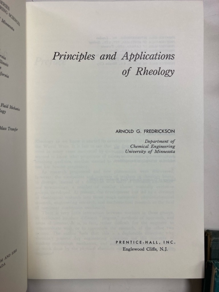 Principles and Applications of Rheology. by Fredrickson, Arnold:: Very ...