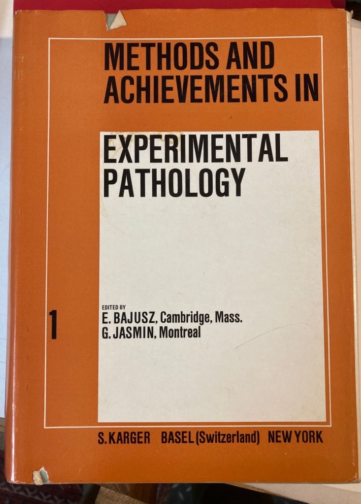 Methods and Achievements in Experimental Pathology. Volume 1: An Introduction to Experimental ...