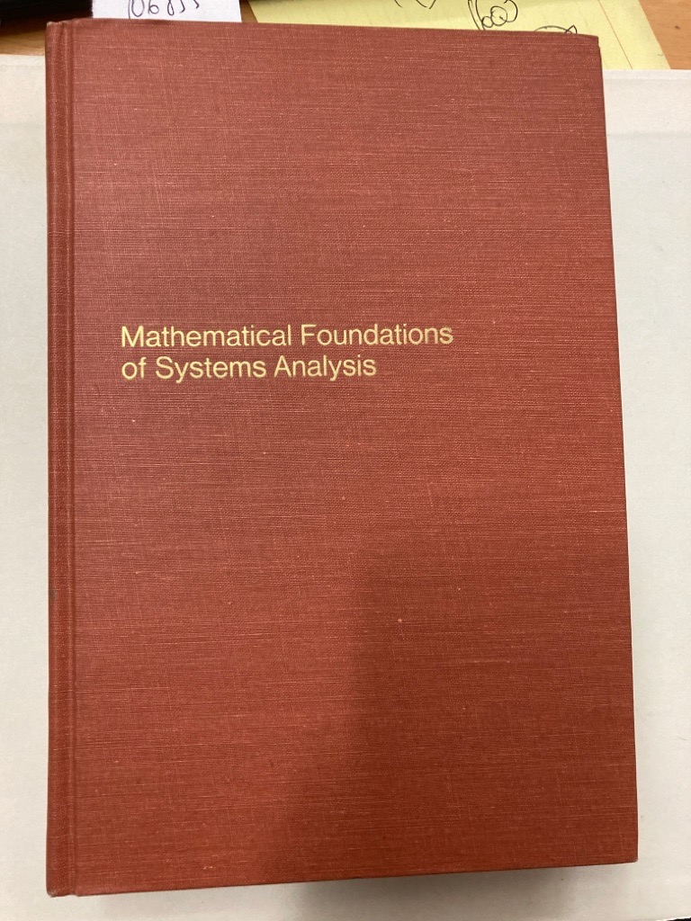 Mathematical Foundations of Systems Analysis: Volume 1. by Kupperman ...