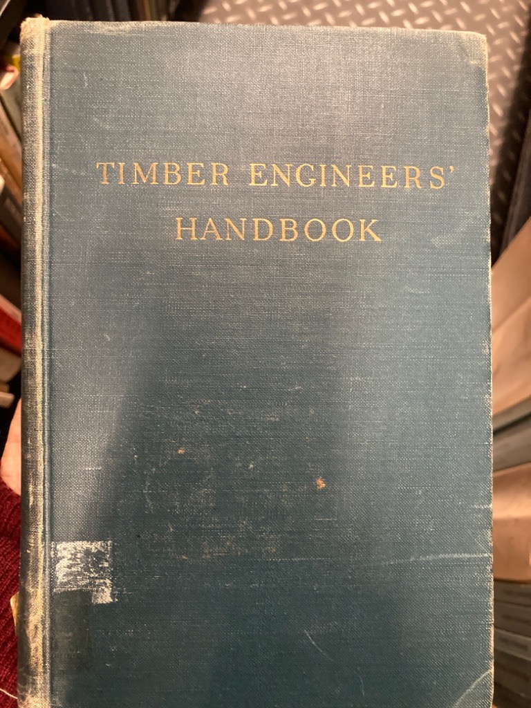 Timber Engineers' Handbook. by Hansen, Howard:: Good Hardcover (1948 ...