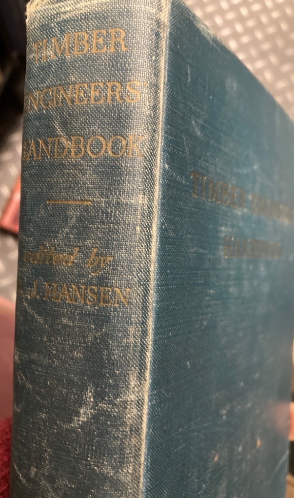Timber Engineers' Handbook. by Hansen, Howard:: Good Hardcover (1948 ...