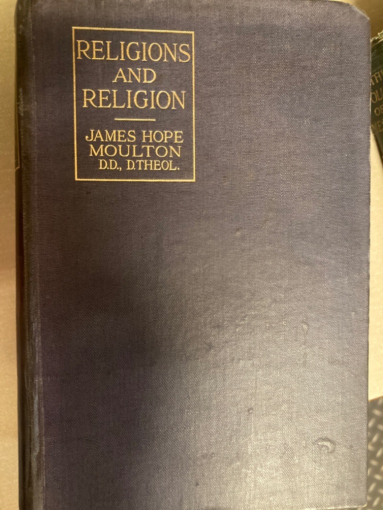 Religions and Religion: A Study of the Science of Religion, Pure and ...