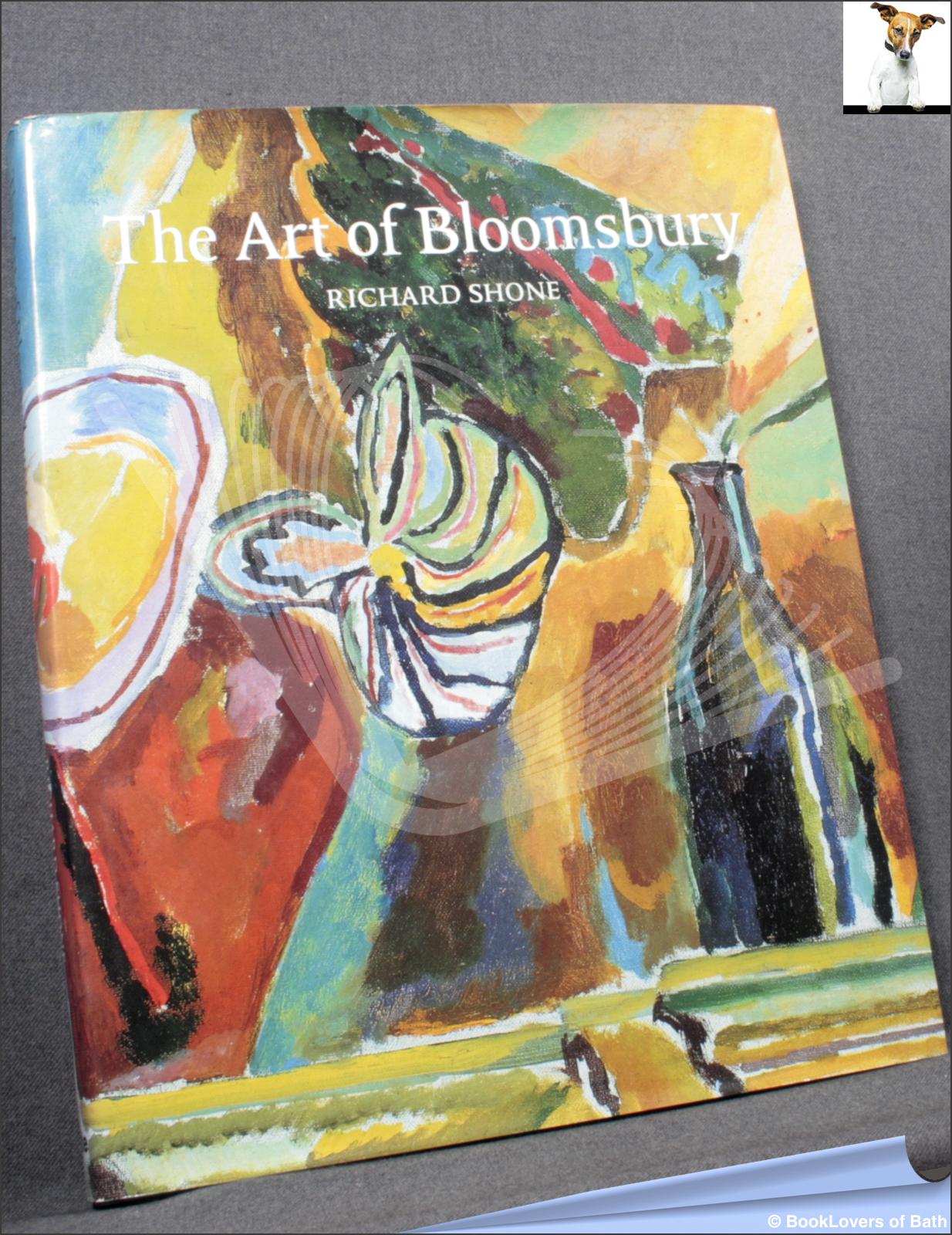 The Art of Bloomsbury: Roger Fry, Vanessa Bell and Duncan Grant by ...