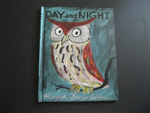DAY AND NIGHT by Duvoisin, Roger: Fine Hardcover (1960) 1st Edition ...