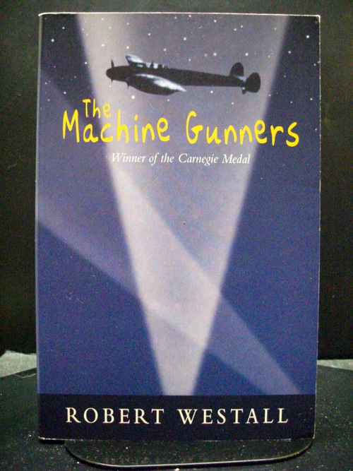 The Machine Gunners by Robert Westall: Very Good Paperback (2001 ...