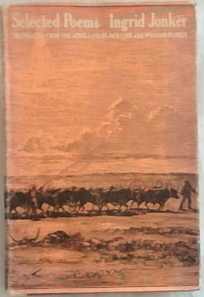 Selected Poems von Jonker, Ingrid ; Cope, Jack ; Plomer, William ...