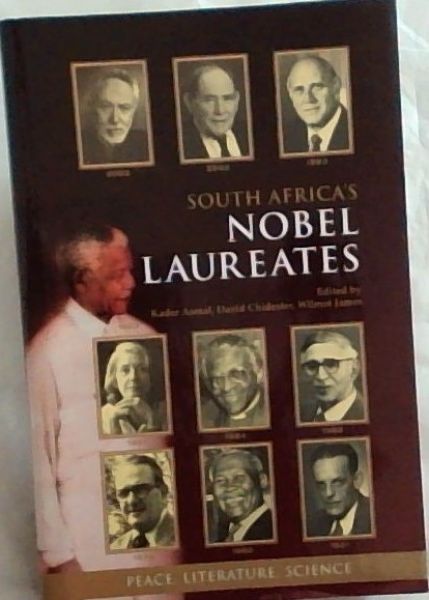 South Africa's Nobel Laureates: Peace, Literature, Science von Asmal ...