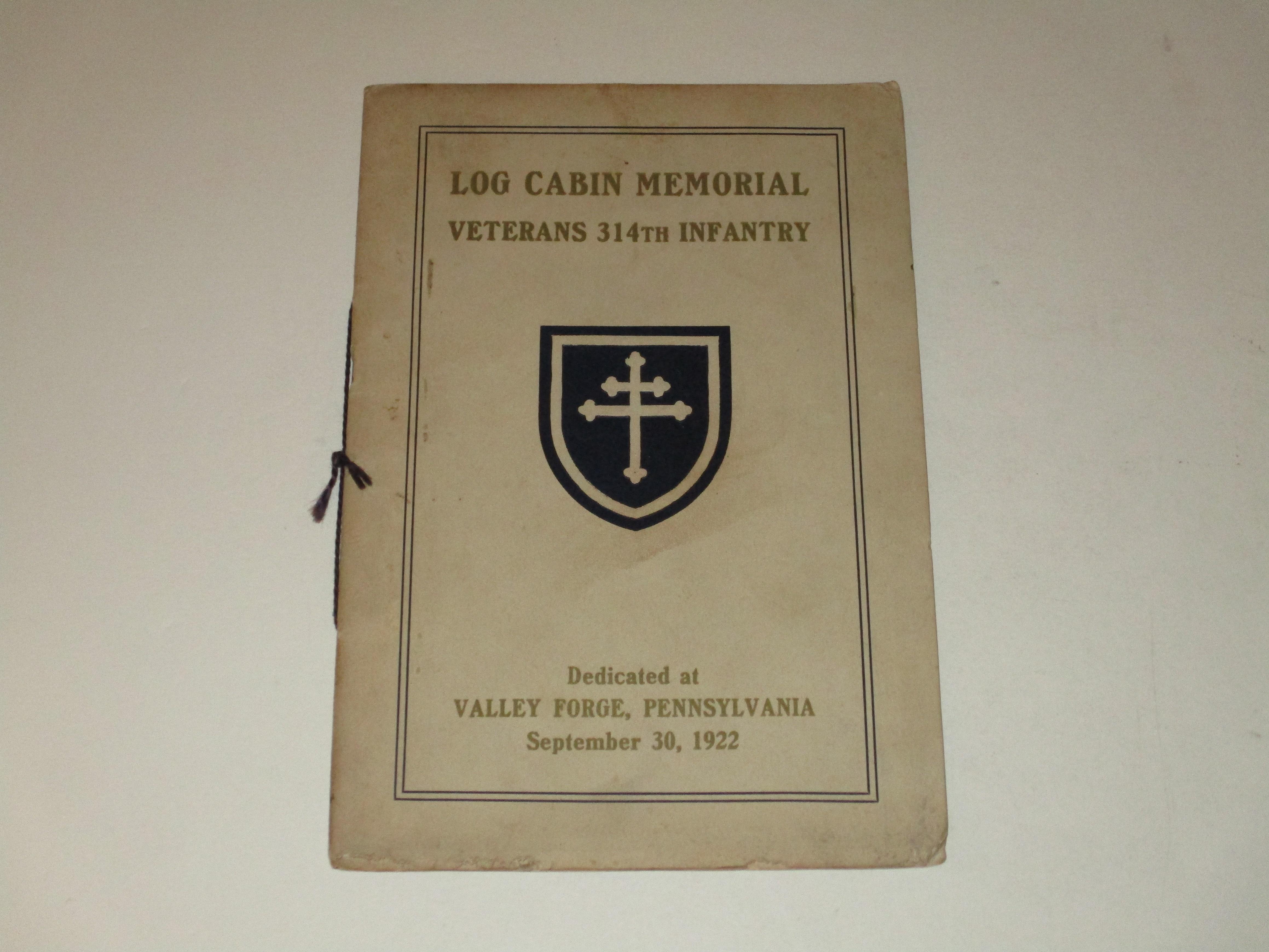 Log Cabin Memorial: Veterans 314th Infantry Regiment, 79th Division ...