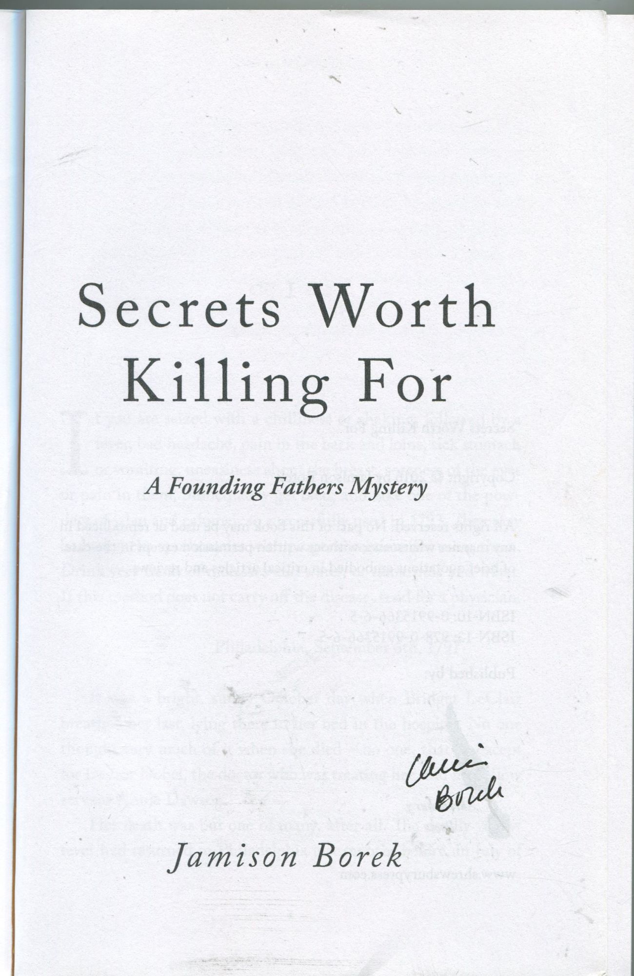 Secrets Worth Killing For; a founding fathers mystery by Borek, Jamison ...