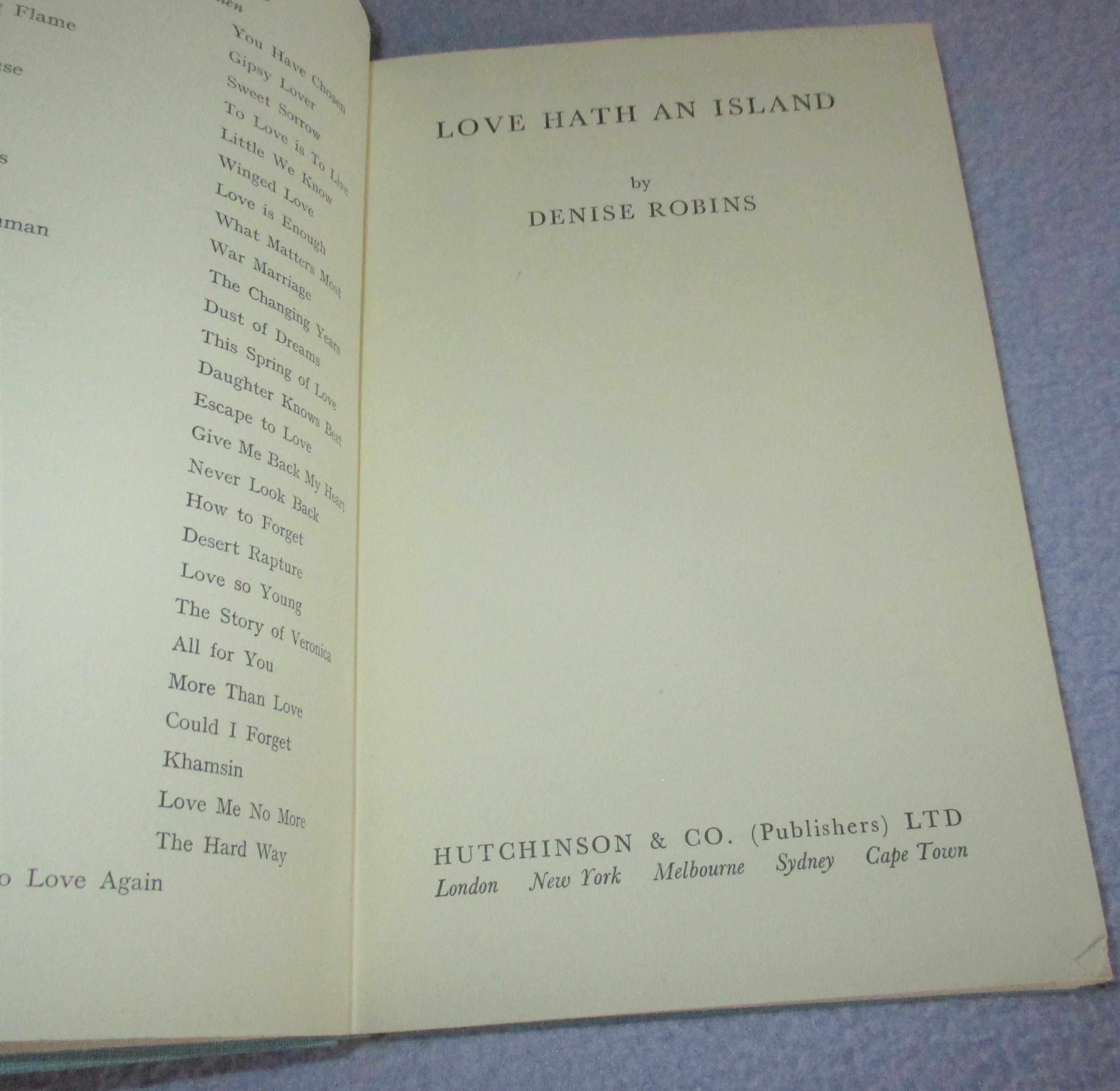 Love Hath An Island by Denise Robins: Near Fine Hard Cover (1949) 1st ...