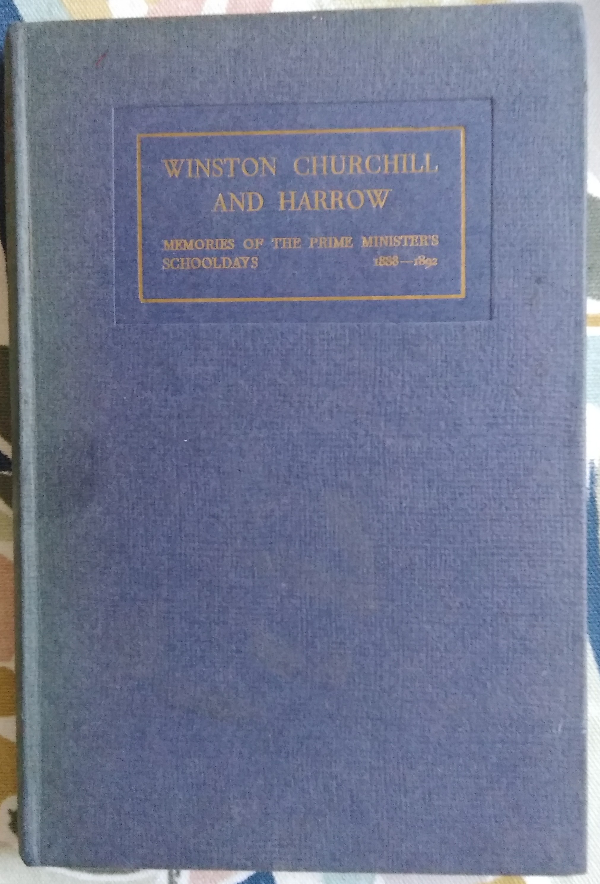 Winston Churchill And Harrow Memories Of The Prime Minister's School ...