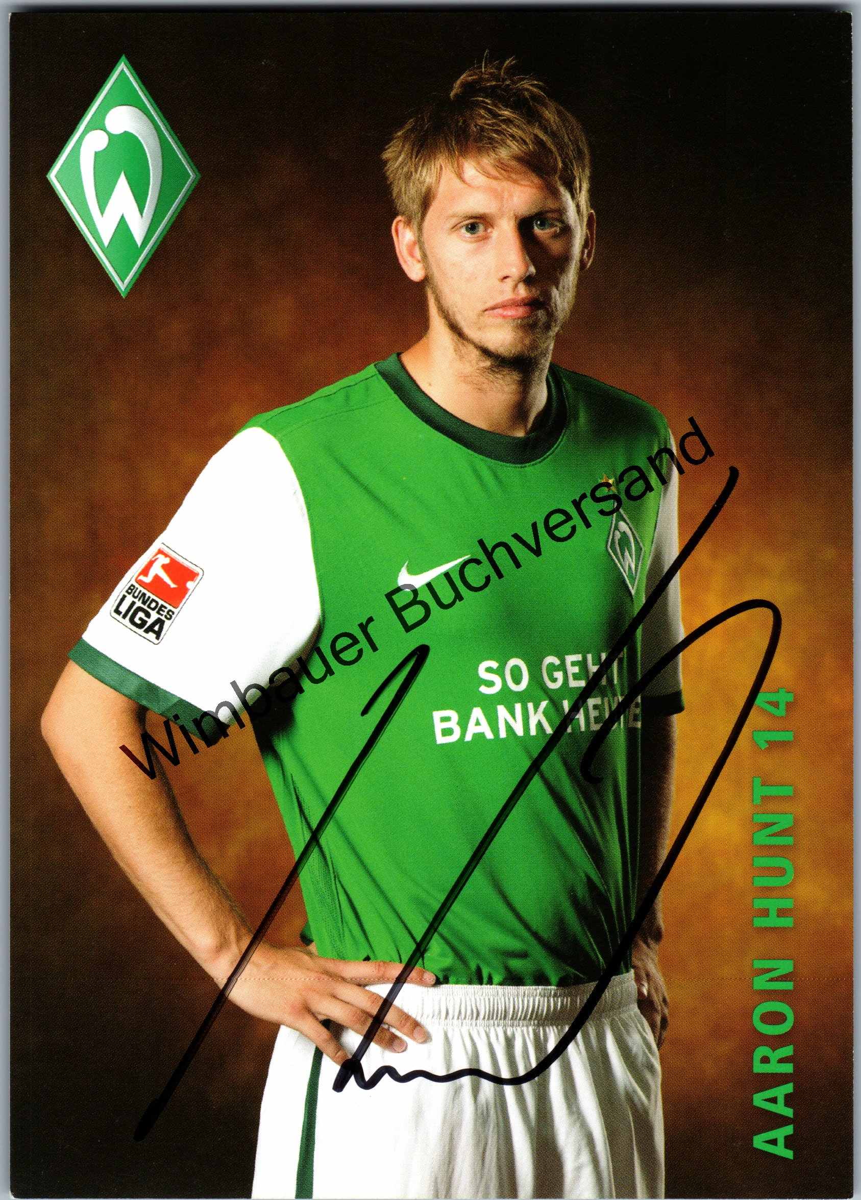 Original Autogramm Aaron Hunt Werder Bremen /// Autogramm Autograph ...