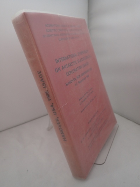 International Symposium on Antarctic Glaciological Exploration (ISAGE ...