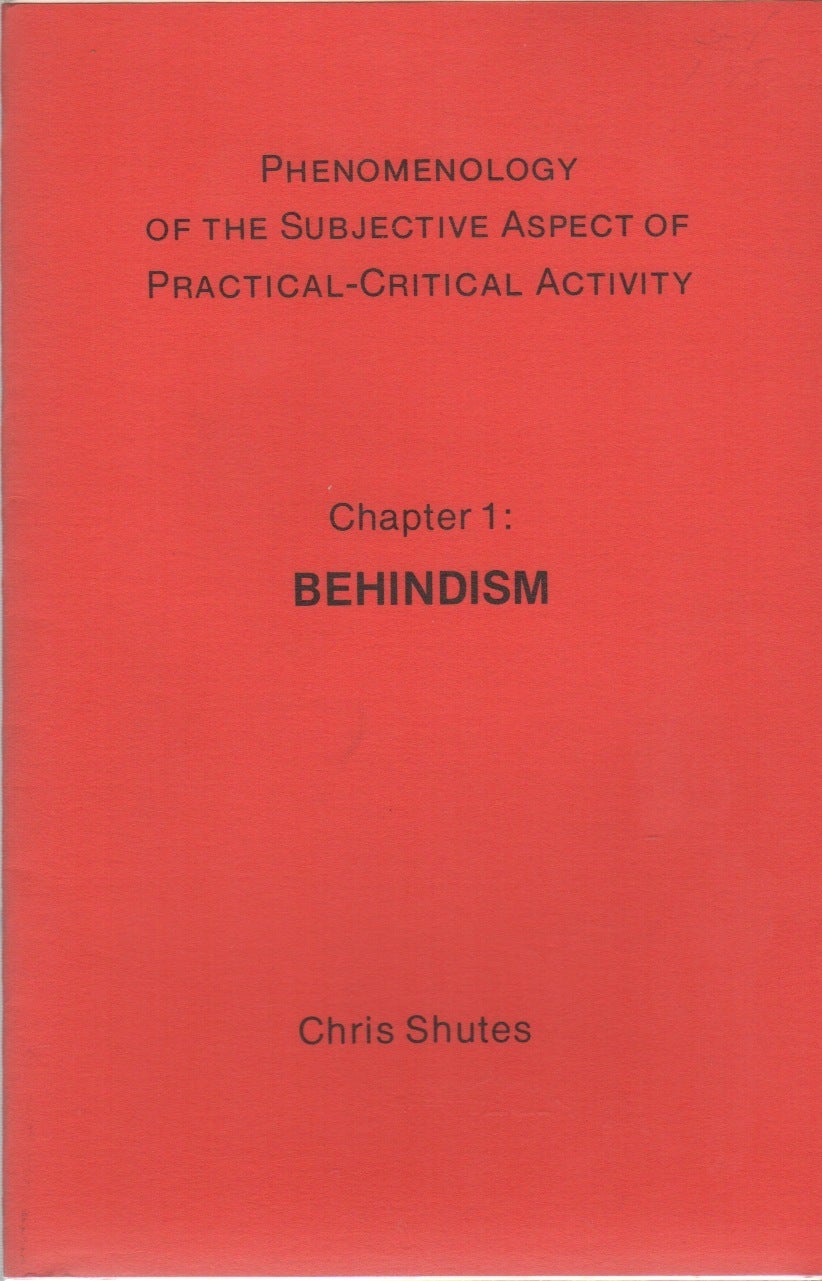 PHENOMENOLOGY OF THE SUBJECTIVE ASPECT OF PRACTICAL-CRITICAL ACTIVITY ...