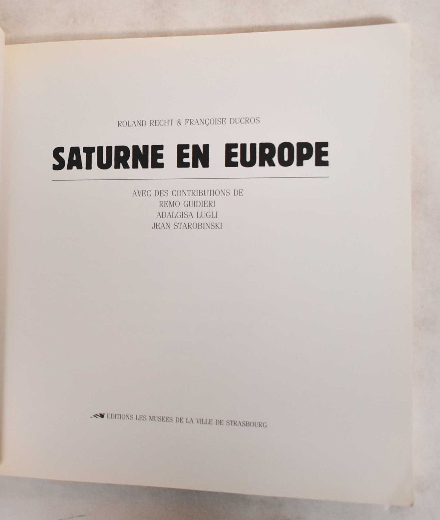 Saturne en Europe : Joseph Beuys, Christian Boltanski, Marcel ...
