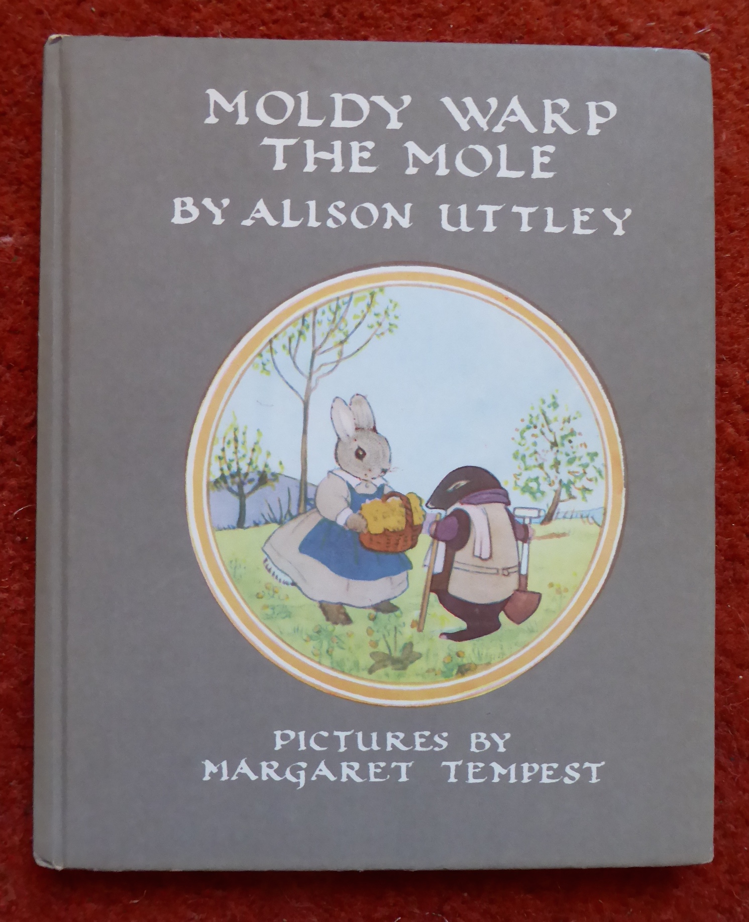 Moldy Warp the Mole by Alison Uttley: Good Hardcover (1955) | Cadeby Books