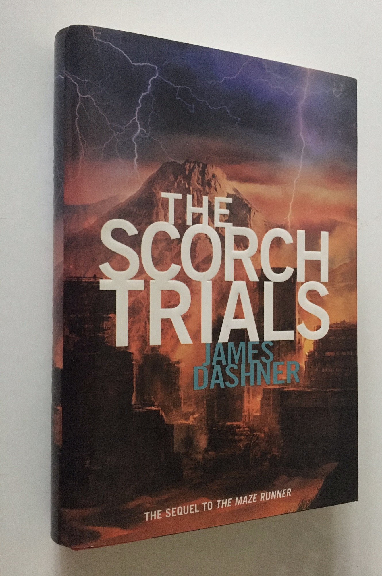 The Scorch Trials by Dashner, James: Fine Hardcover (2010) First ...