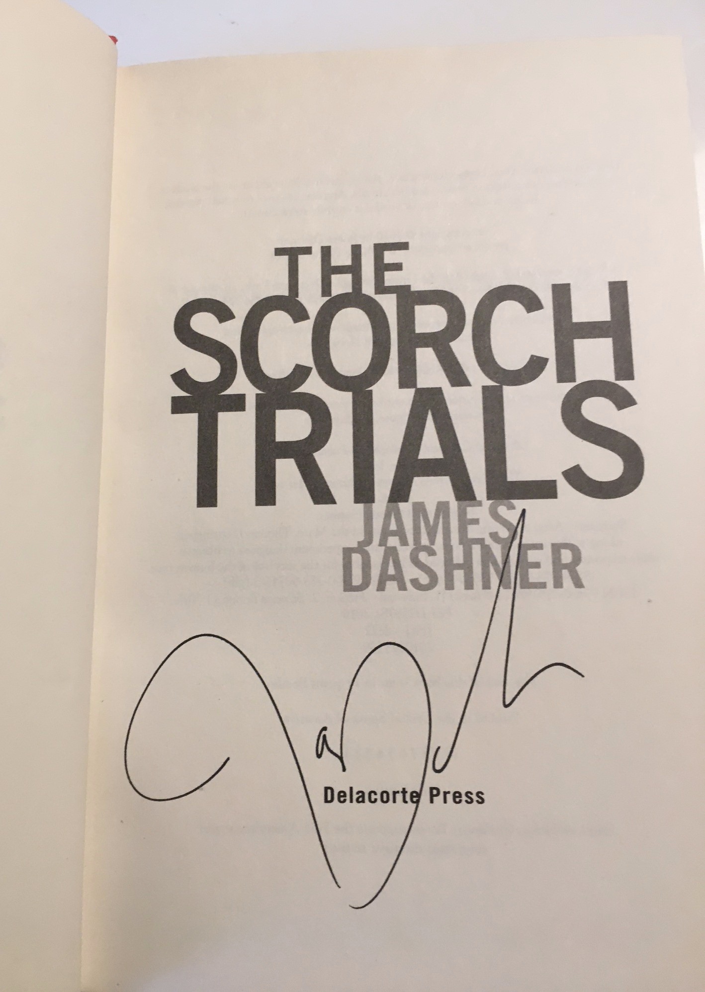 The Scorch Trials by Dashner, James: Fine Hardcover (2010) First ...
