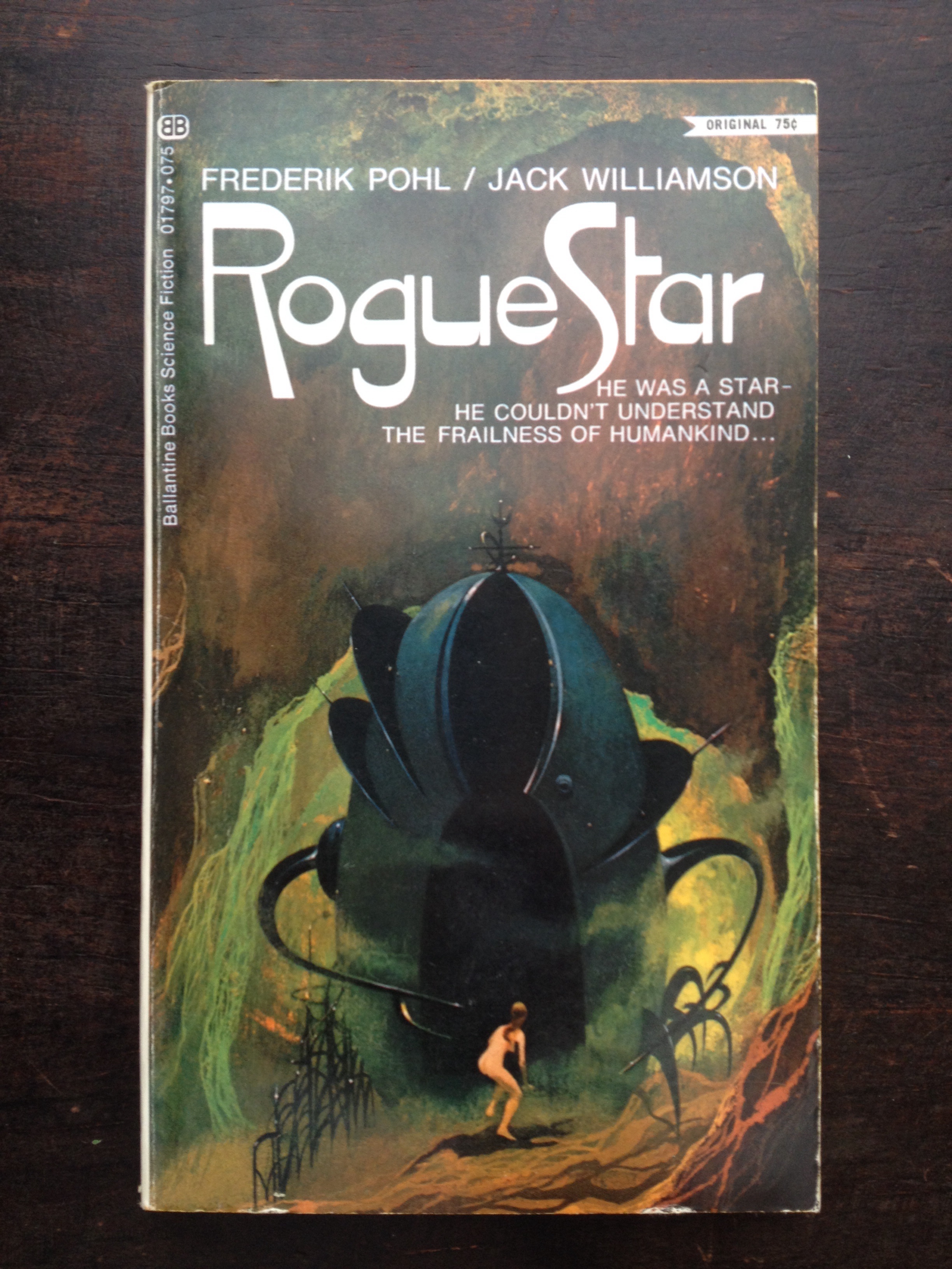 ROGUE STAR by Frederik Pohl, Jack Williamson: Near Fine Soft cover ...