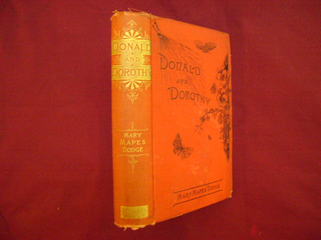 Donald and Dorothy. Dodge, Mary Mapes. | Barnebys