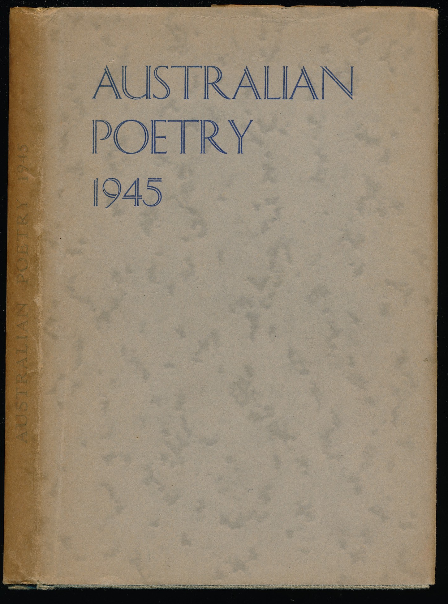 Australian Poetry 1945. Selected by Kenneth Slessor by Slessor, Kenneth ...