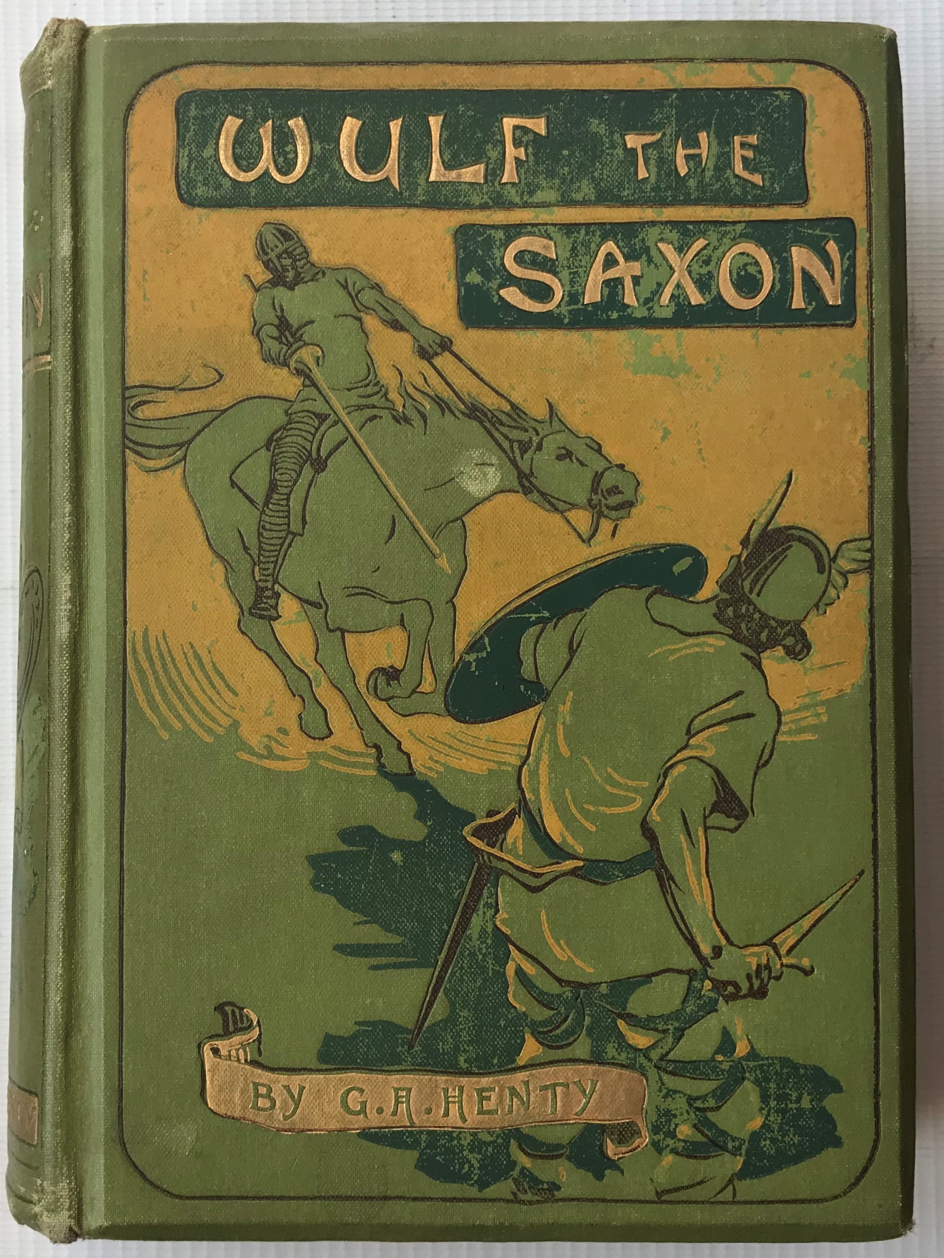 Wulf the Saxon by Henty, G.A.: Very Good Hardcover (1895) 1st Edition ...
