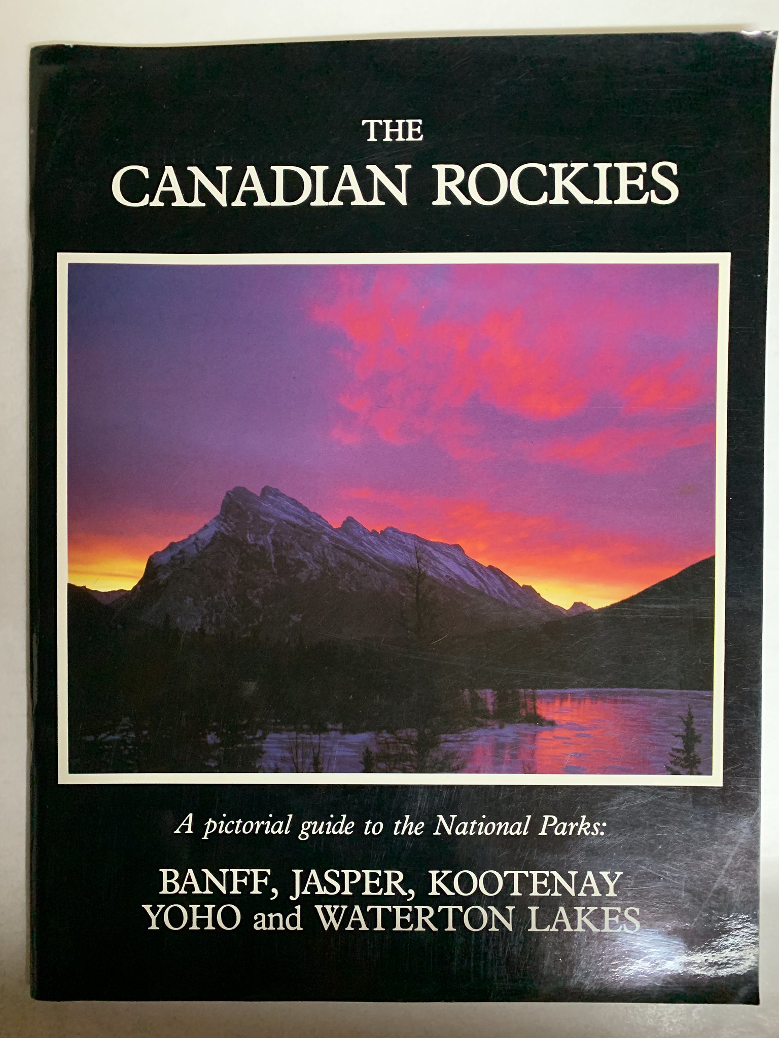 The Canadian Rockies: A pictorial guide to Banff Jasper... | Barnebys