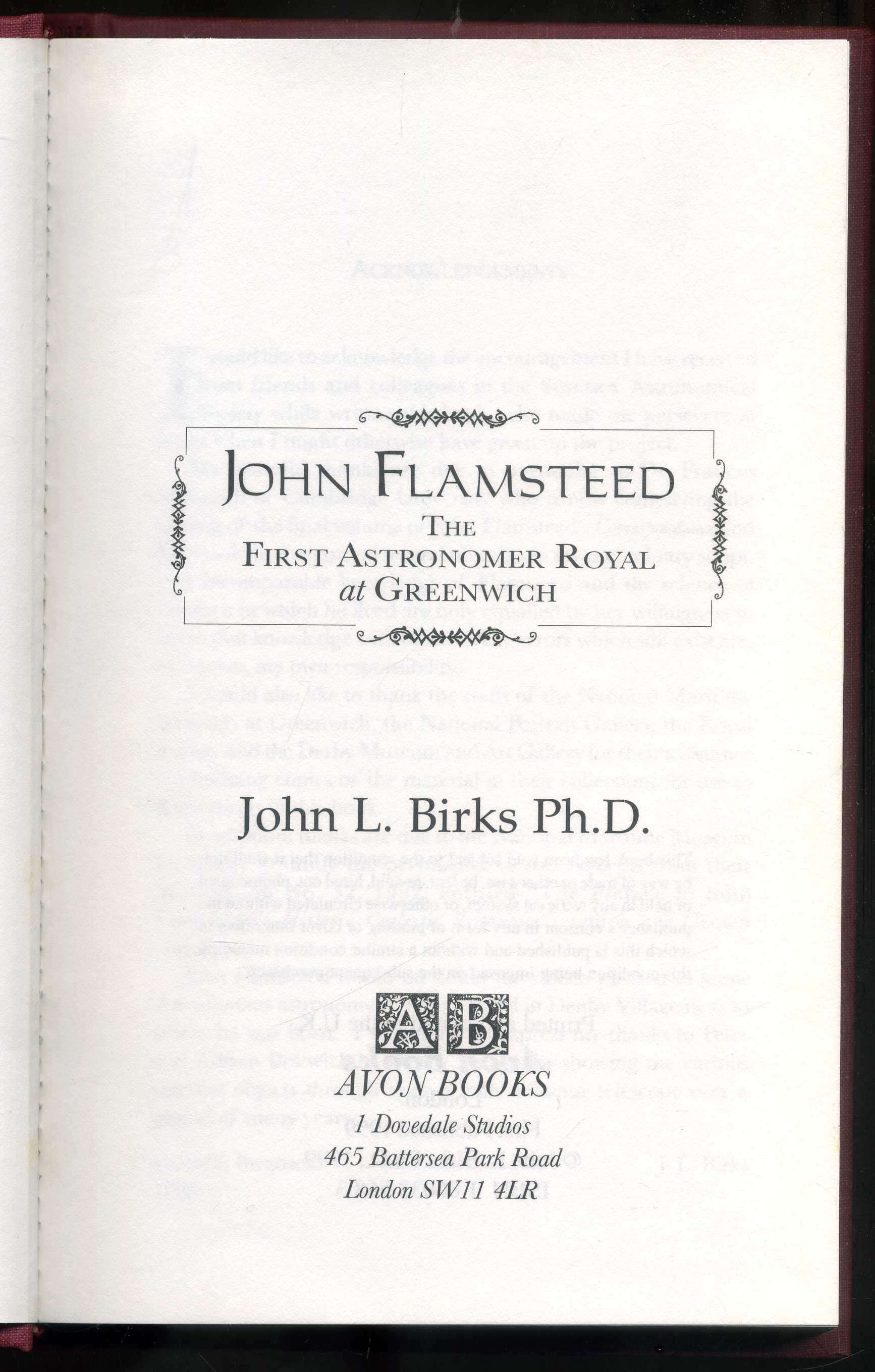 John Flamsteed, The First Astronomer Royal at Greenwich by John L Birks ...
