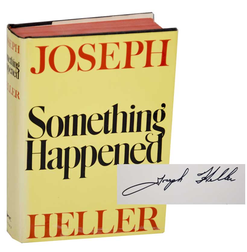 Something Happened (Signed First Edition) by HELLER, Joseph: (1974) Signed by Author(s) | Jeff ...