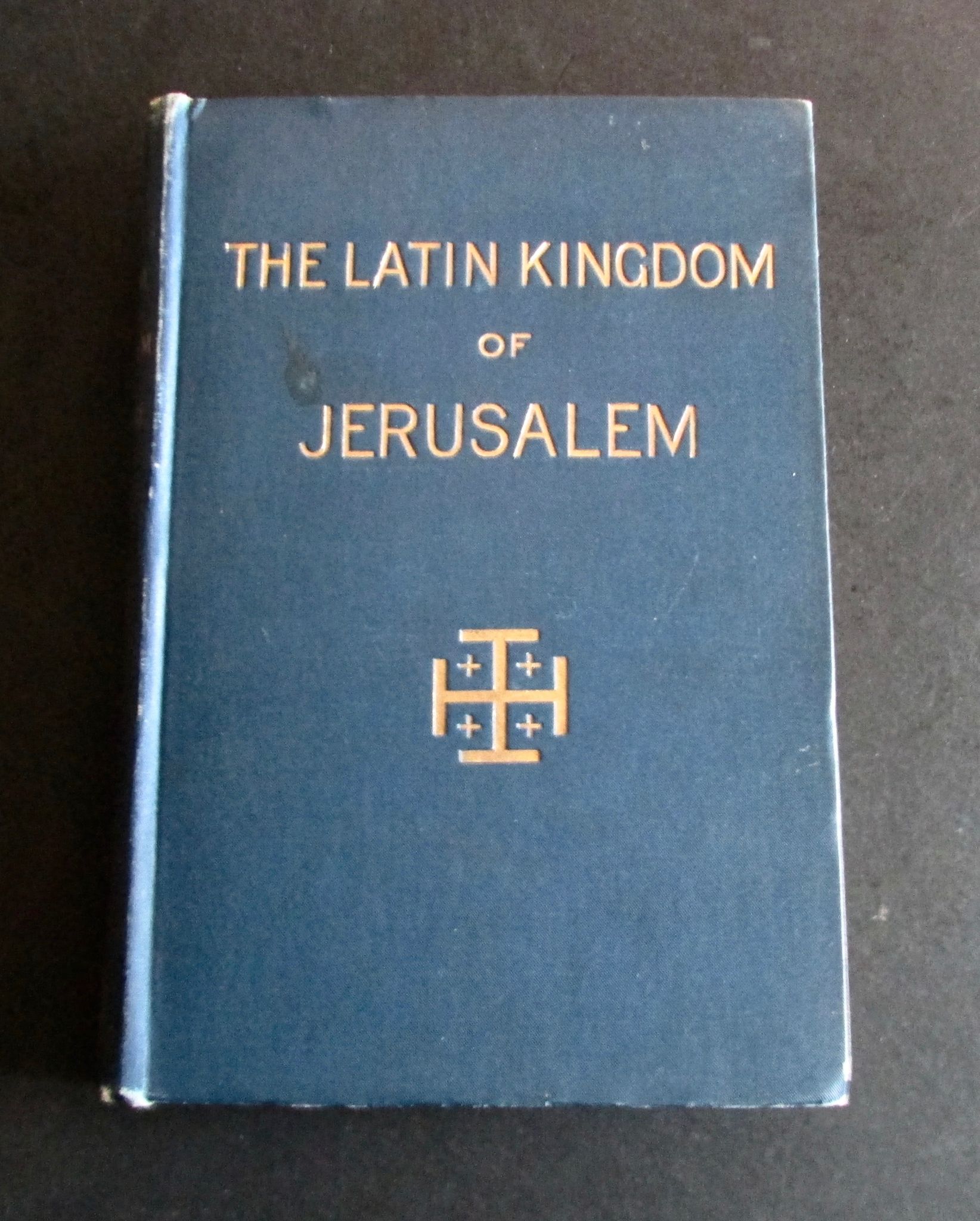 The Latin Kingdom Of Jerusalem 1099 1291 Ad By Lieut Col C R Conder Very Good Hardcover
