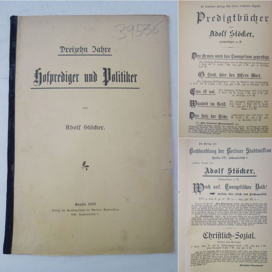 Dreizehn Jahre Hofprediger und Politiker by Adolf Stöcker:: (1895 ...