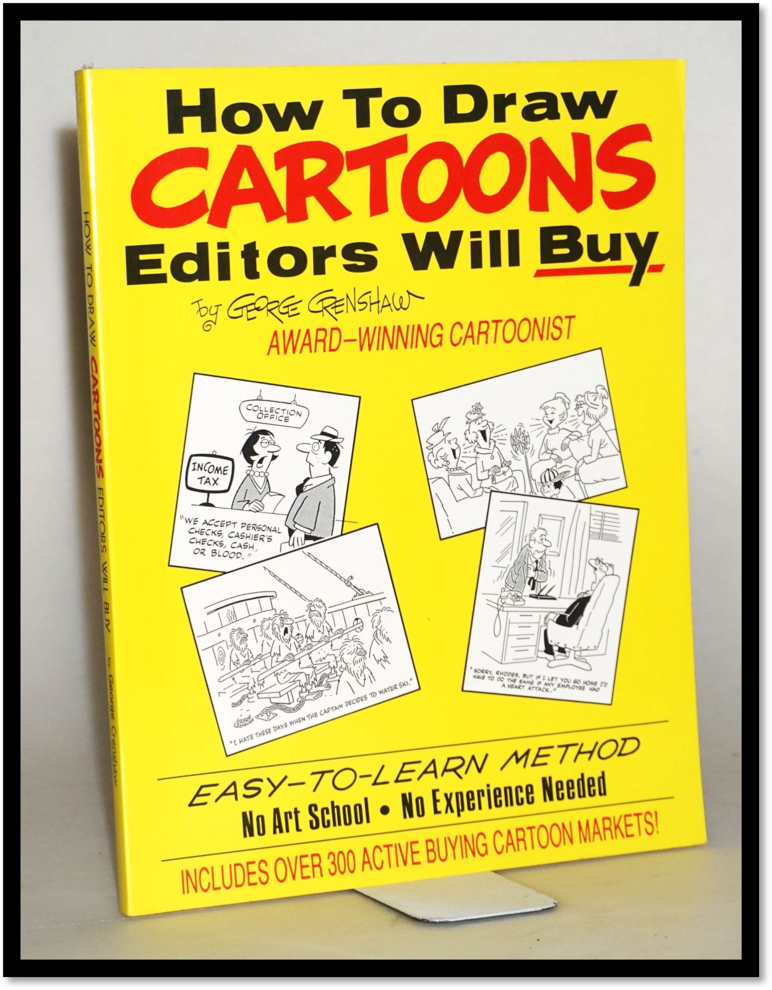 How to Draw Cartoons Editors Will Buy by Crenshaw, George: Fine A Fine ...