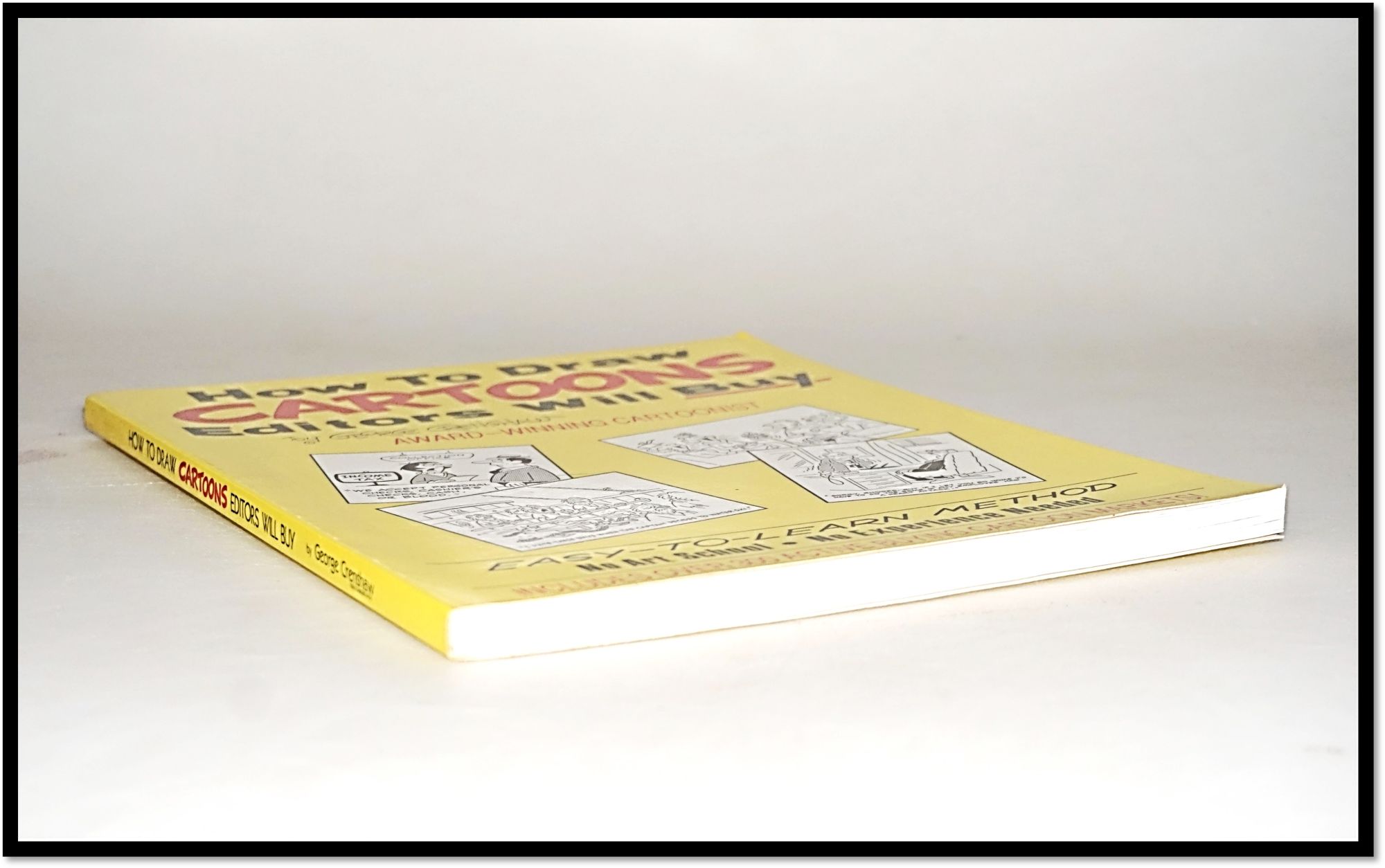 How to Draw Cartoons Editors Will Buy by Crenshaw, George: Fine A Fine ...